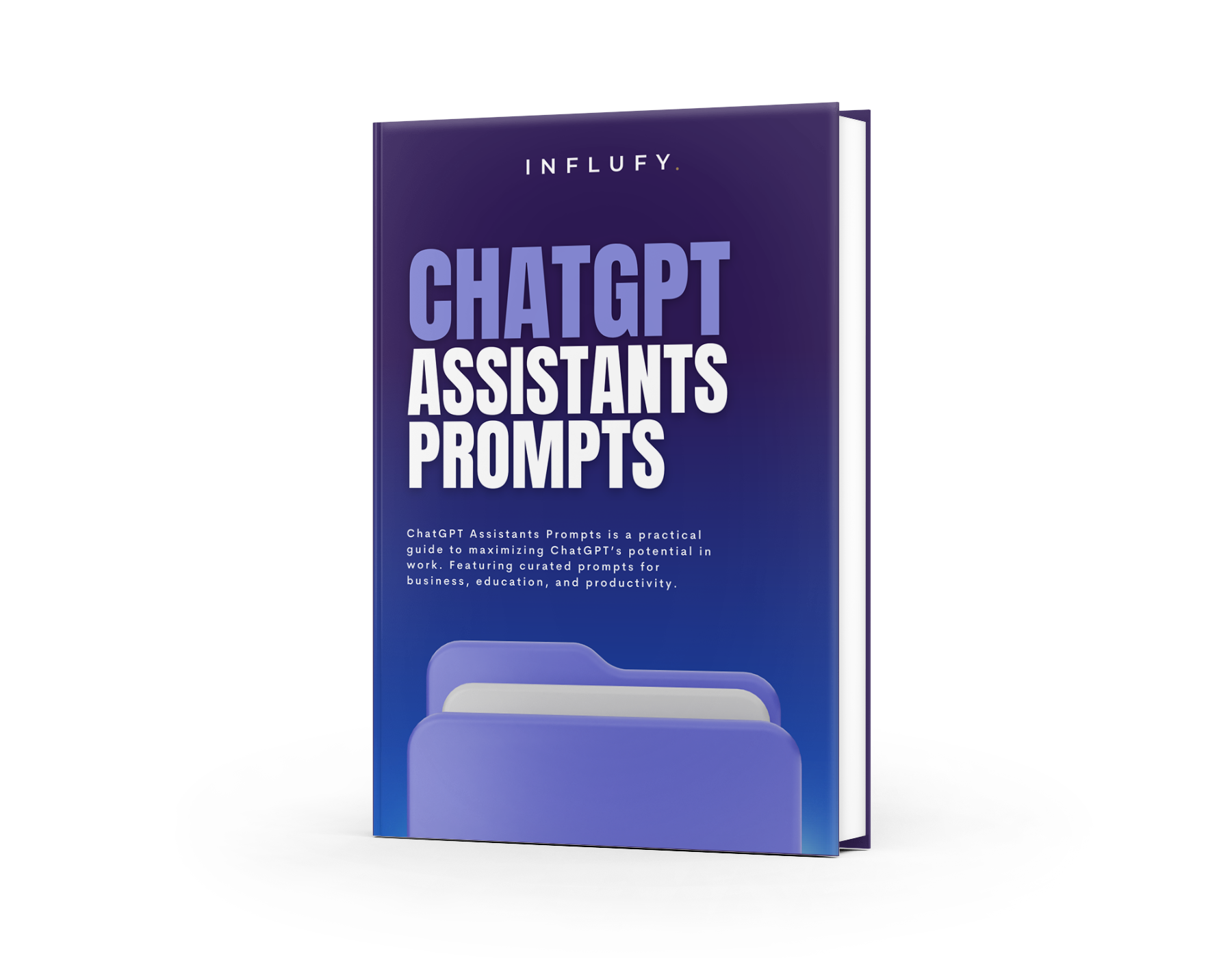 ChatGPT Assistants Prompts E-book - influfy.com